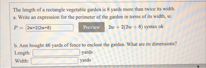 Solved The length of a rectangle vegetable garden is 8 yards | Chegg.com