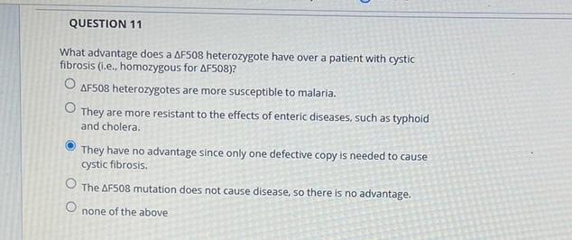 Solved What advantage does a F508 heterozygote have over a | Chegg.com