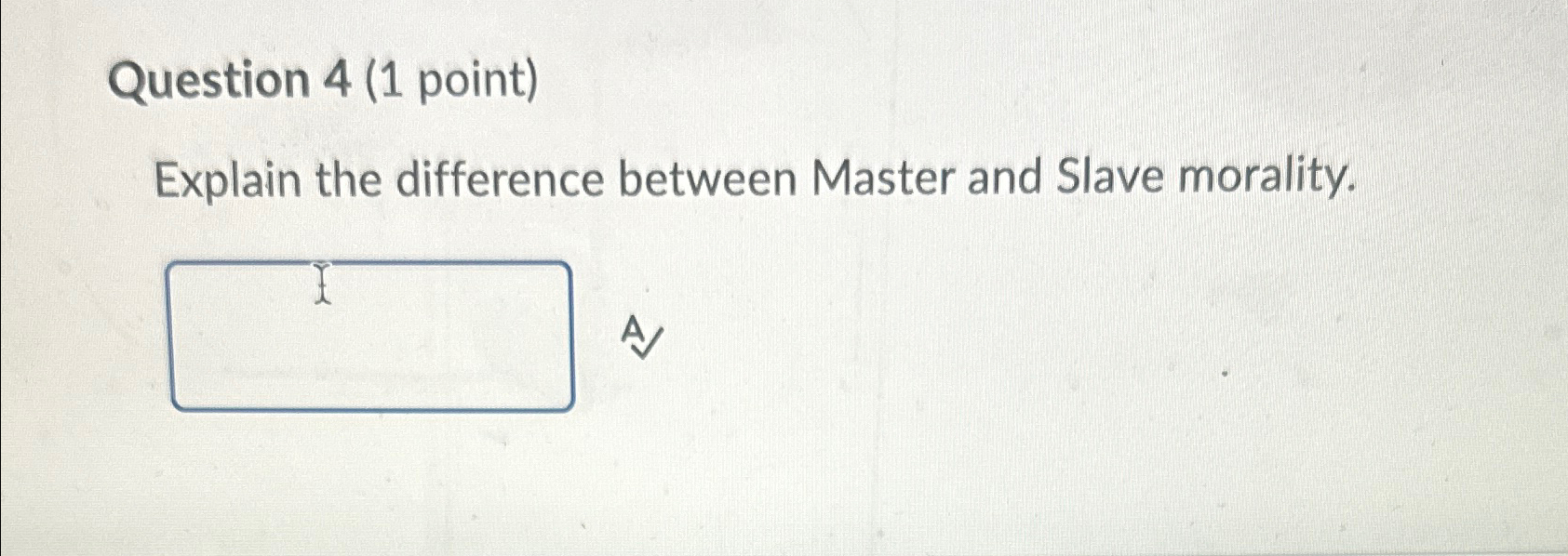 Solved Question 4 (1 ﻿point)Explain the difference between | Chegg.com