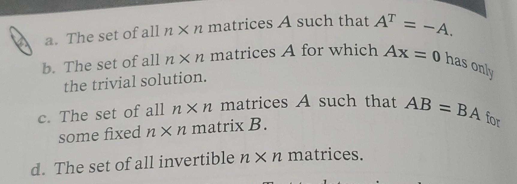 Solved (linear algebra) Use the subspace test to | Chegg.com