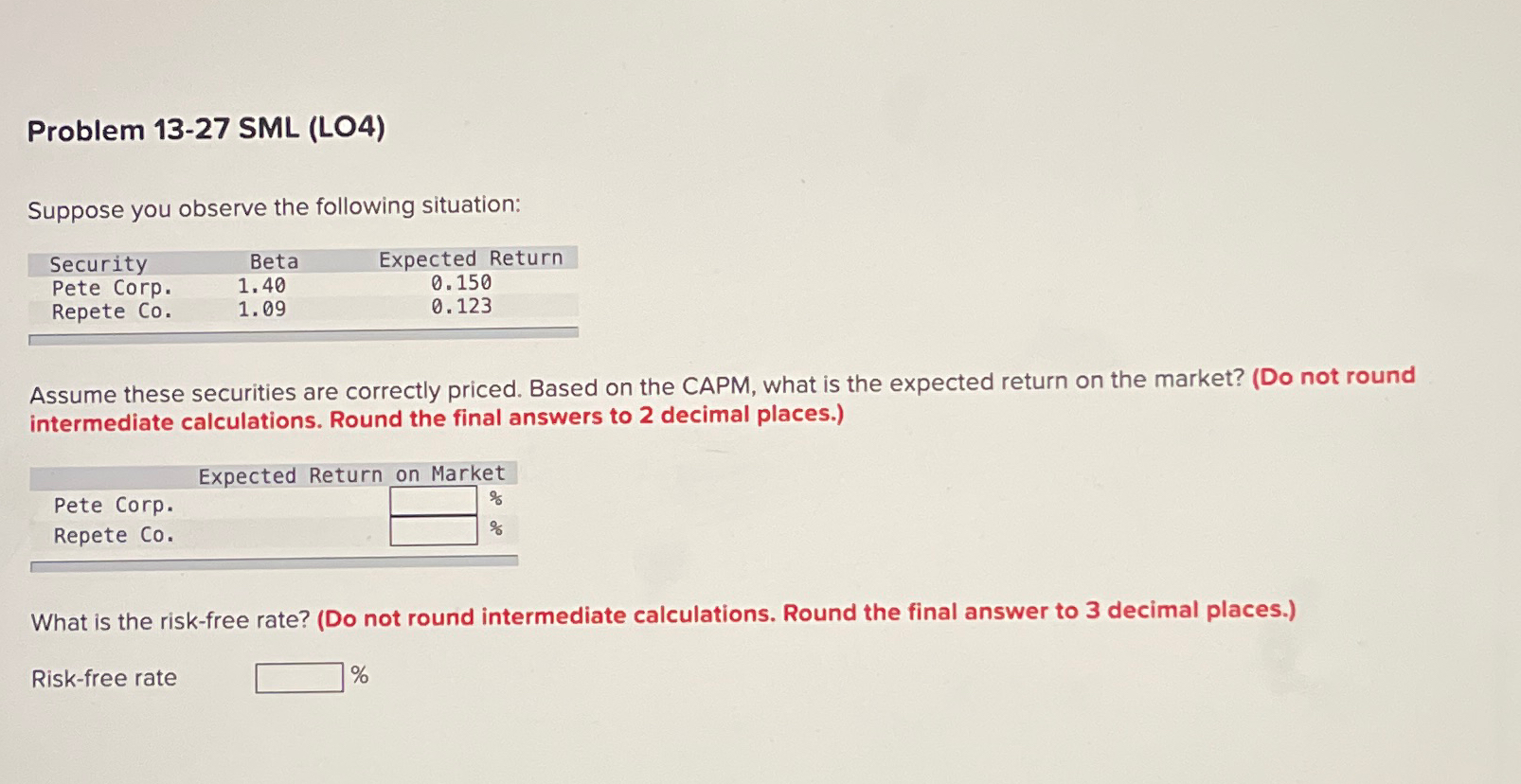 Solved Problem 13-27 ﻿SML (LO4)Suppose you observe the | Chegg.com