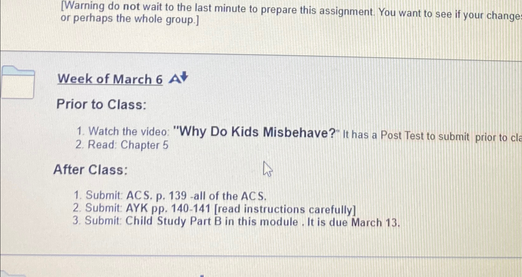 Solved [Warning do not wait to the last minute to prepare | Chegg.com