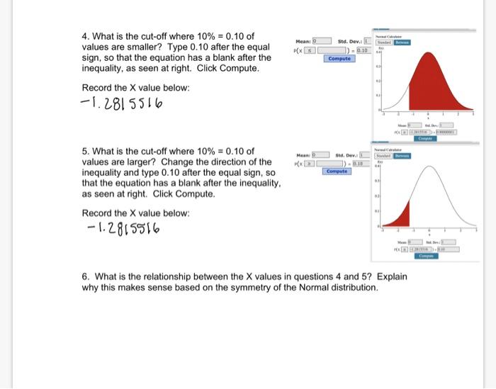 Solved Mean Std. Devi 0.10 Compute 4. What is the cut-off | Chegg.com