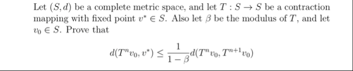 Solved Let (S,d) ﻿be a complete metric space, and let T:S→S | Chegg.com