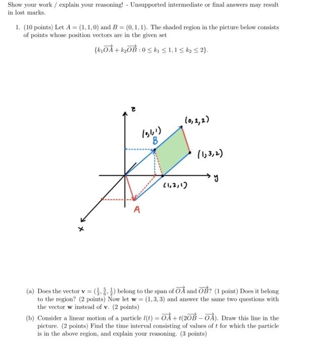 Solved Show your work / explain your reasoning! - | Chegg.com