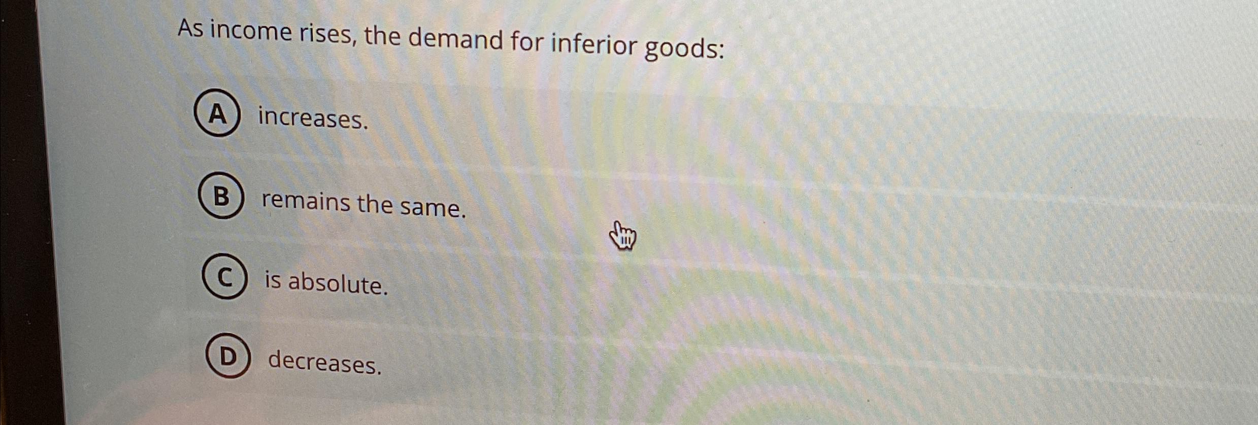 Solved As income rises, the demand for inferior | Chegg.com