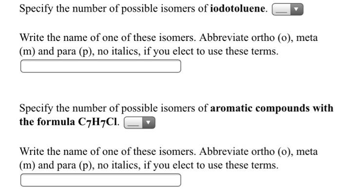 Solved Specify the number of possible isomers of | Chegg.com