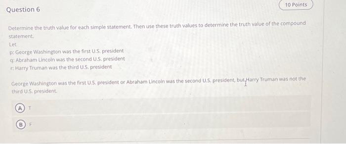 Solved Determine the truth value for each simple statement. | Chegg.com