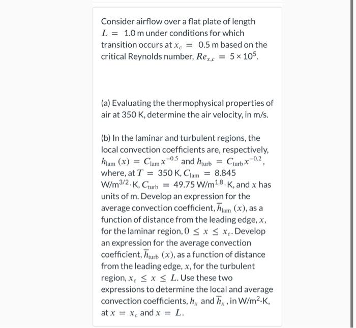 Solved Consider airflow over a flat plate of length L=1.0 m | Chegg.com