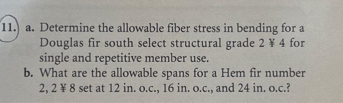 Solved a. Determine the allowable fiber stress in bending | Chegg.com