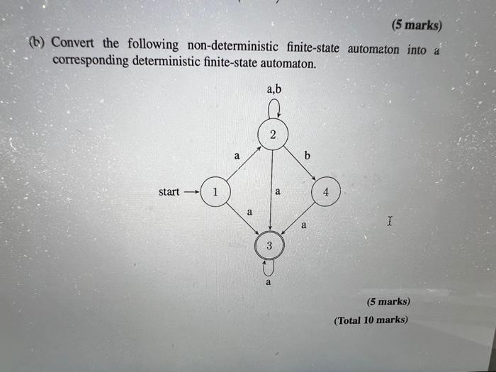 Solved (b) Convert the following non-deterministic | Chegg.com