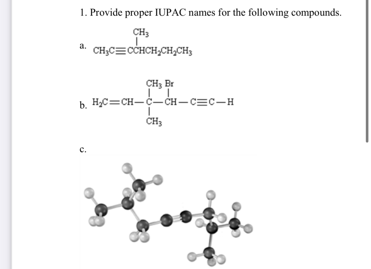 Solved Provide proper IUPAC names for the following | Chegg.com