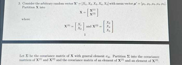 Consider the arbitrary random vector X′ = [X1, X2, | Chegg.com