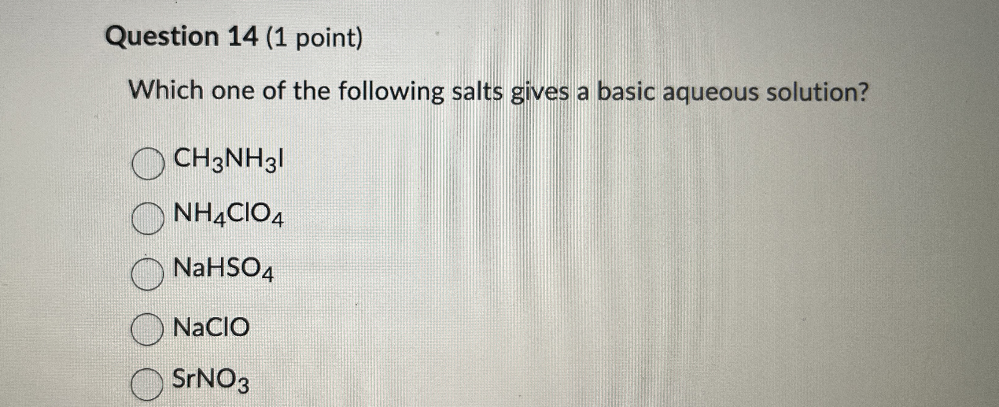 Solved Question 14 (1 ﻿point)Which one of the following | Chegg.com