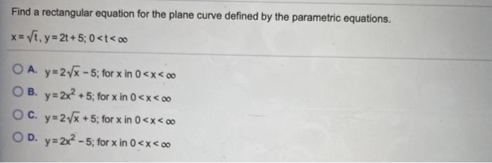 Solved Find a rectangular equation for the plane curve | Chegg.com