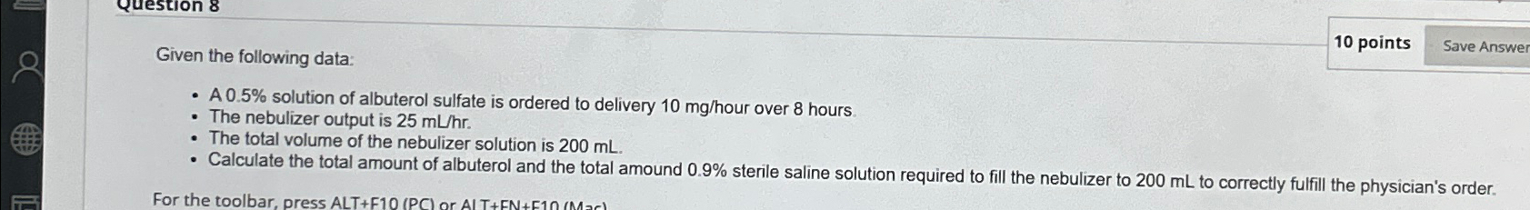 Solved Given the following data:10 ﻿pointsA 0.5% ﻿solution | Chegg.com