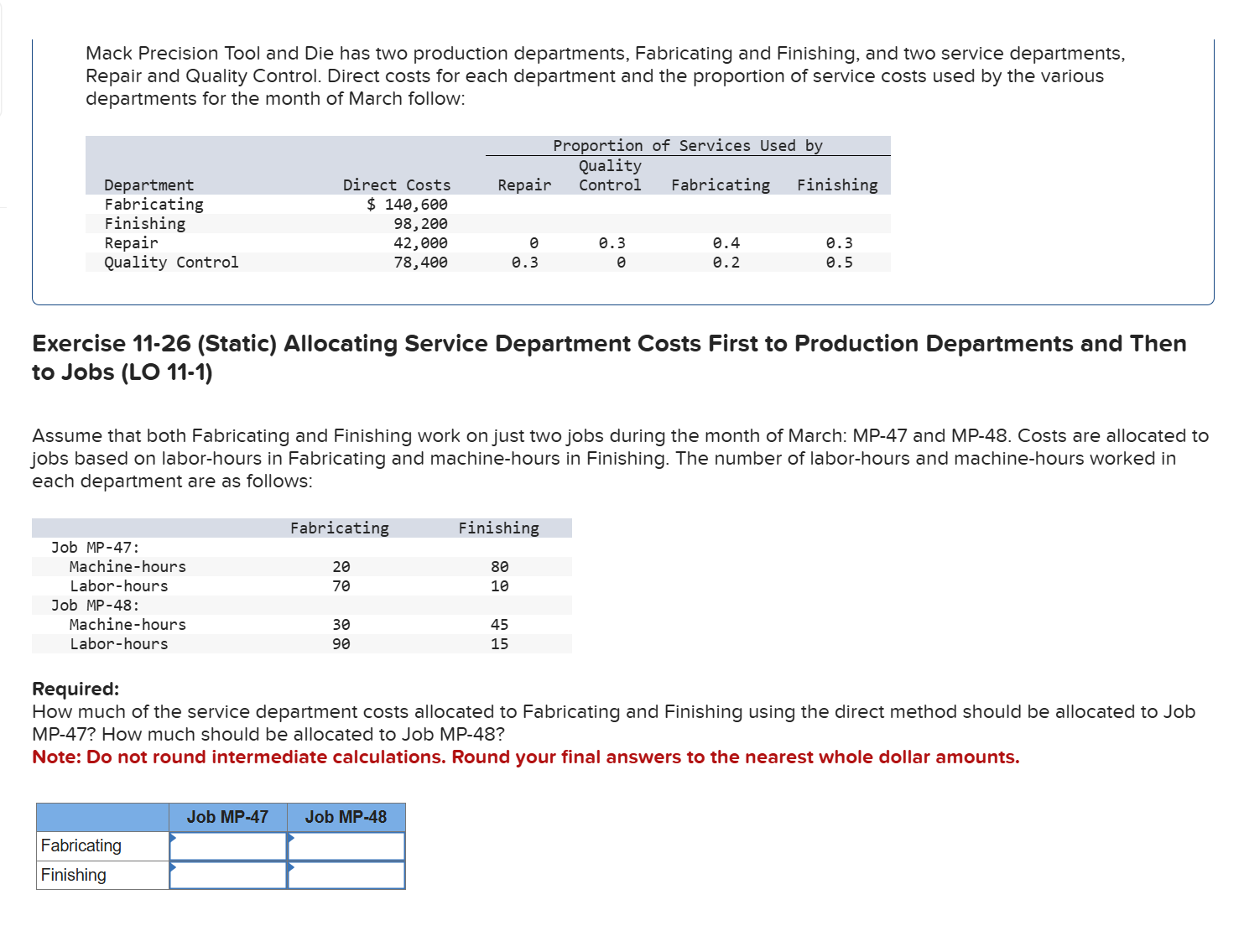 Solved Mack Precision Tool and Die has two production | Chegg.com