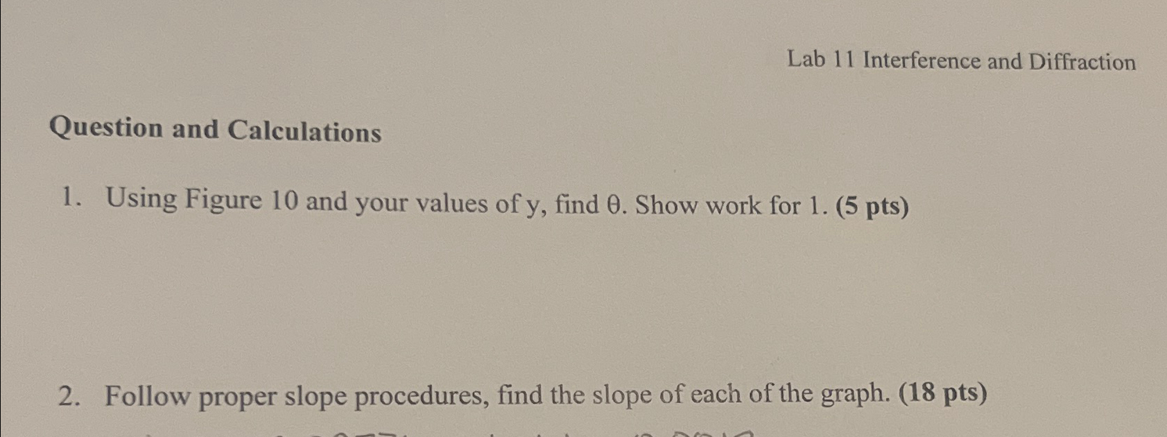 Solved Lab 11 ﻿Interference and DiffractionQuestion and | Chegg.com