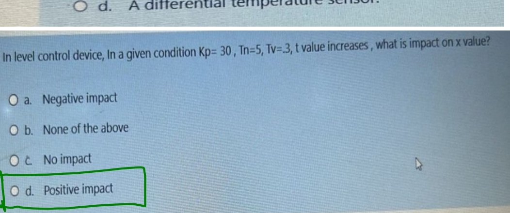 Solved In level control device, In a given condition | Chegg.com