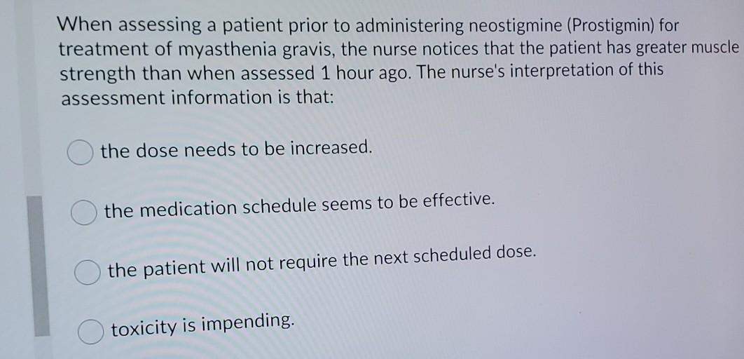 Solved When assessing a patient prior to administering | Chegg.com