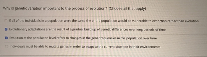 Solved Why is genetic variation important to the process of | Chegg.com