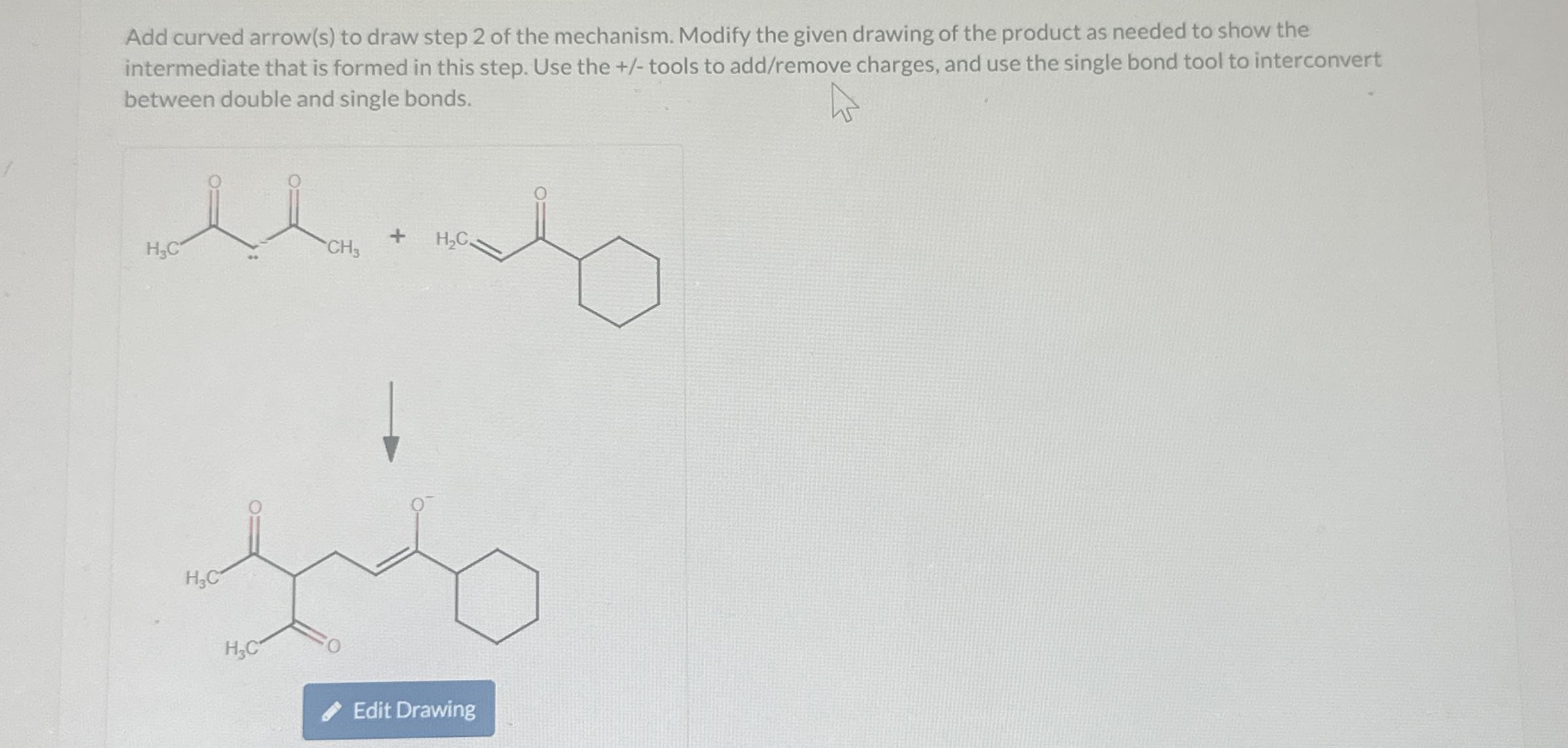 Solved Add curved arrow(s) ﻿to draw step 2 ﻿of the | Chegg.com