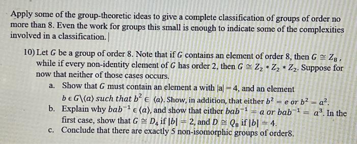 Solved Apply Some Of The Group Theoretic Ideas To Give A