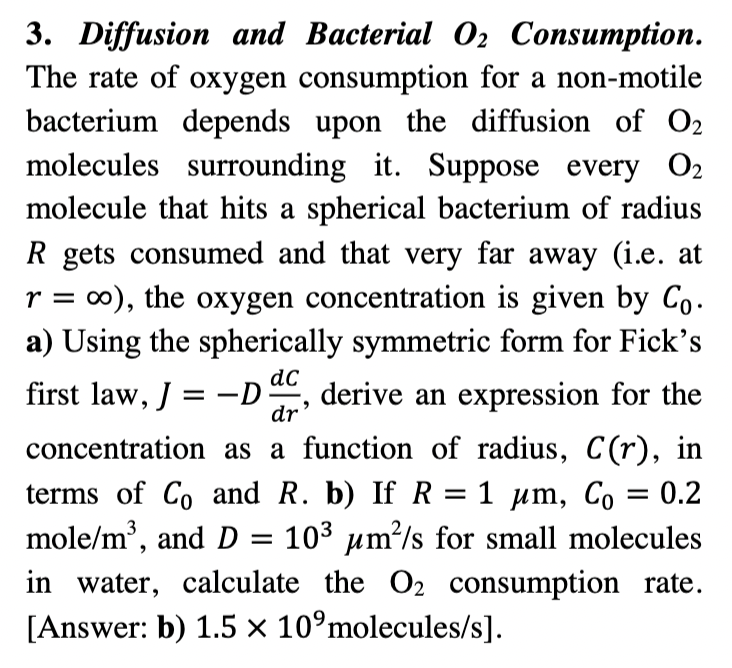 Solved Diffusion and Bacterial O2 ﻿Consumption.The rate of | Chegg.com