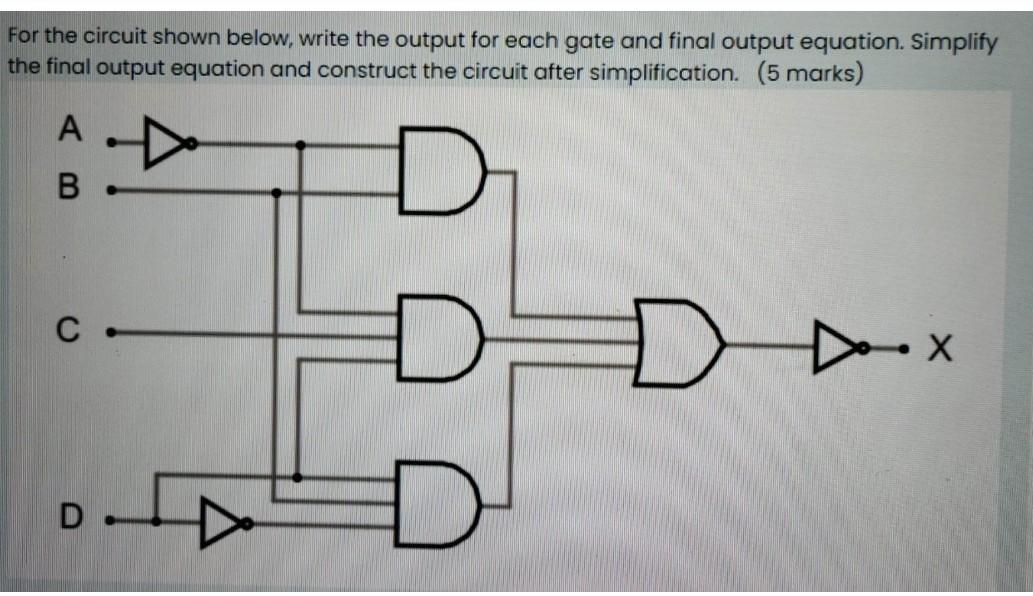Solved For the circuit shown below, write the output for | Chegg.com