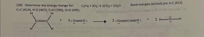 Solved Determine the energy change for: C2H4+3O2→2CO2+2H2O | Chegg.com