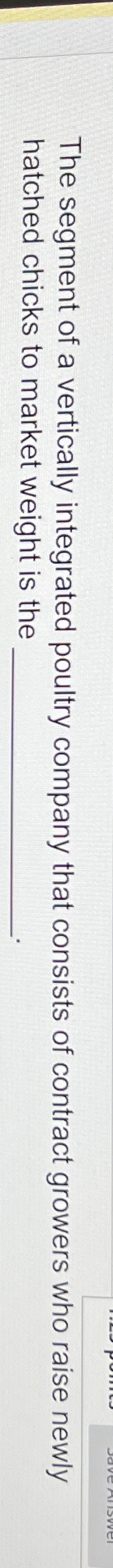 Solved The segment of a vertically integrated poultry | Chegg.com