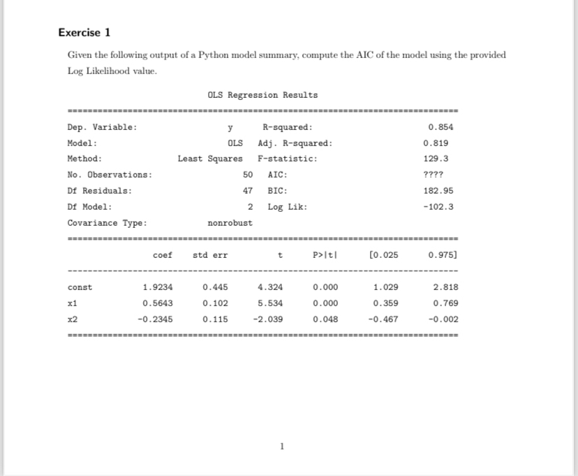 Solved Exercise 1Given the following output of a Python | Chegg.com