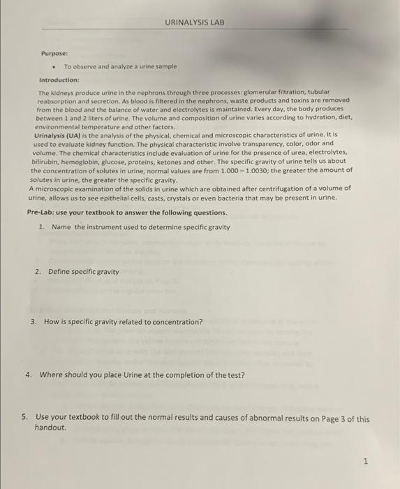 Solved URINALYSIS LAB Purpose: To observe and analyre a | Chegg.com