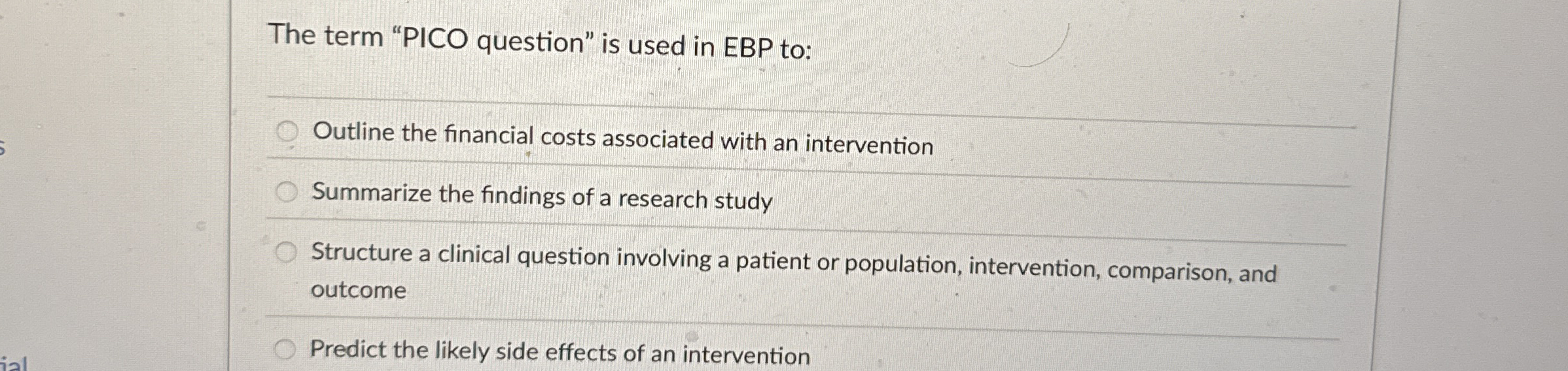 Solved The term "PICO question" is used in EBP to:Outline | Chegg.com