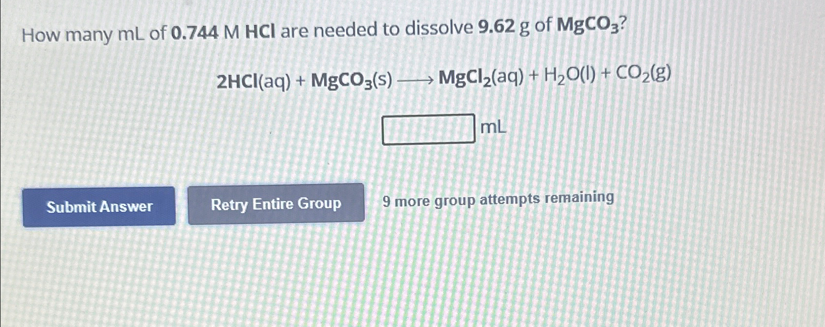 Solved How many mL ﻿of 0.744MHCl ﻿are needed to dissolve | Chegg.com