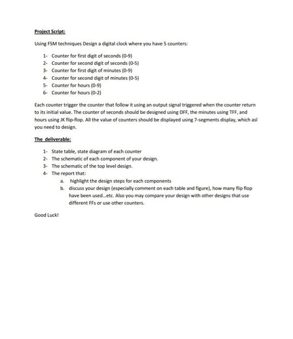 Solved Project Script: Using FSM techniques Design a digital | Chegg.com