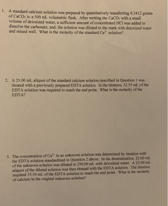 Solved 1. A standard calcium solution was prepared by | Chegg.com