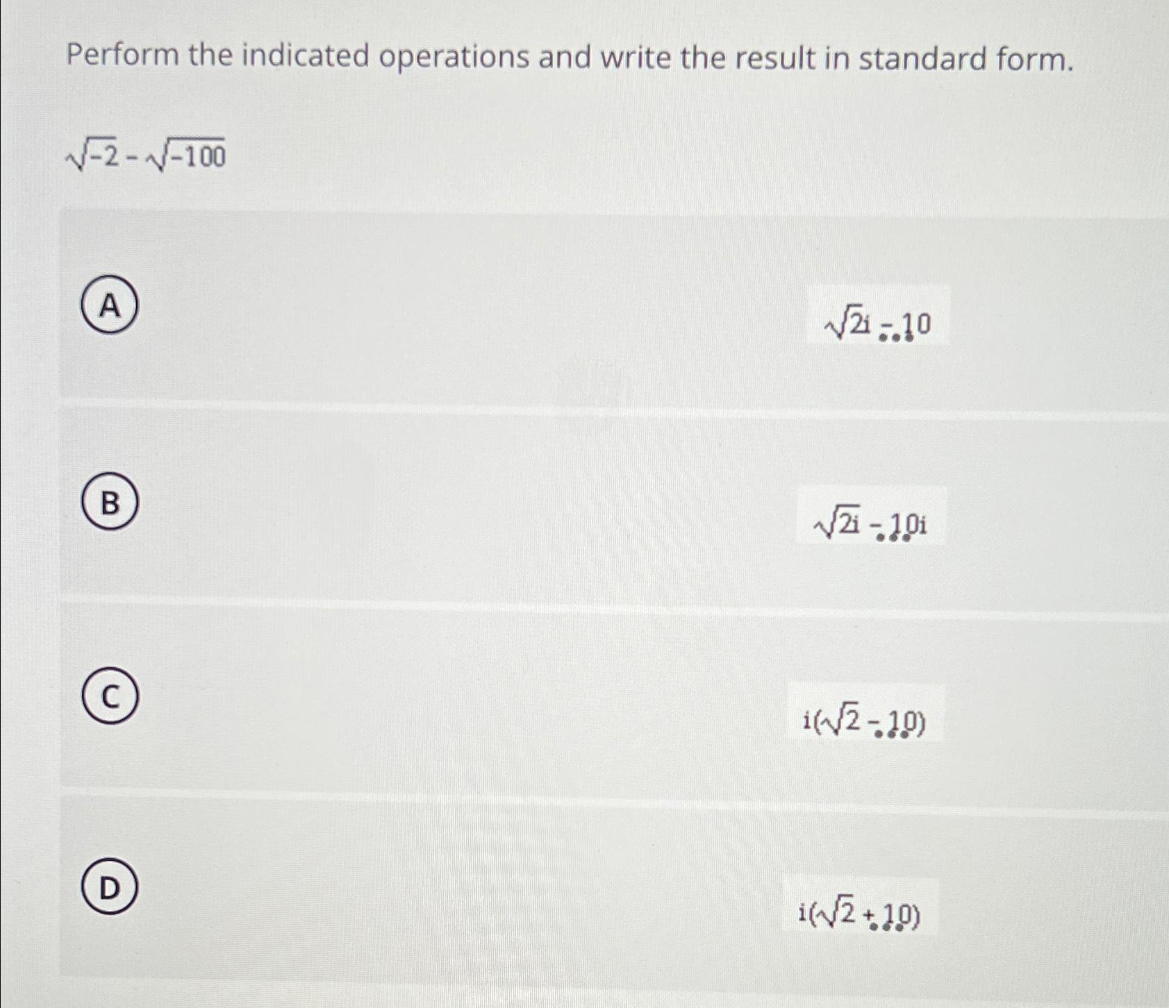 Solved Perform the indicated operations and write the result | Chegg.com