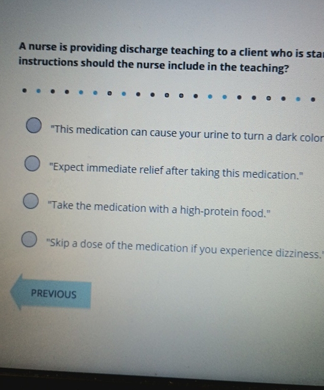 A nurse is providing discharge teaching to a client | Chegg.com