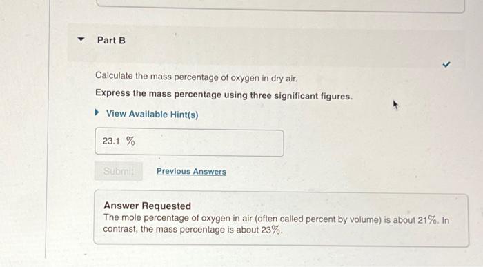 Solved Part B Calculate the mass percentage of oxygen in dry | Chegg.com