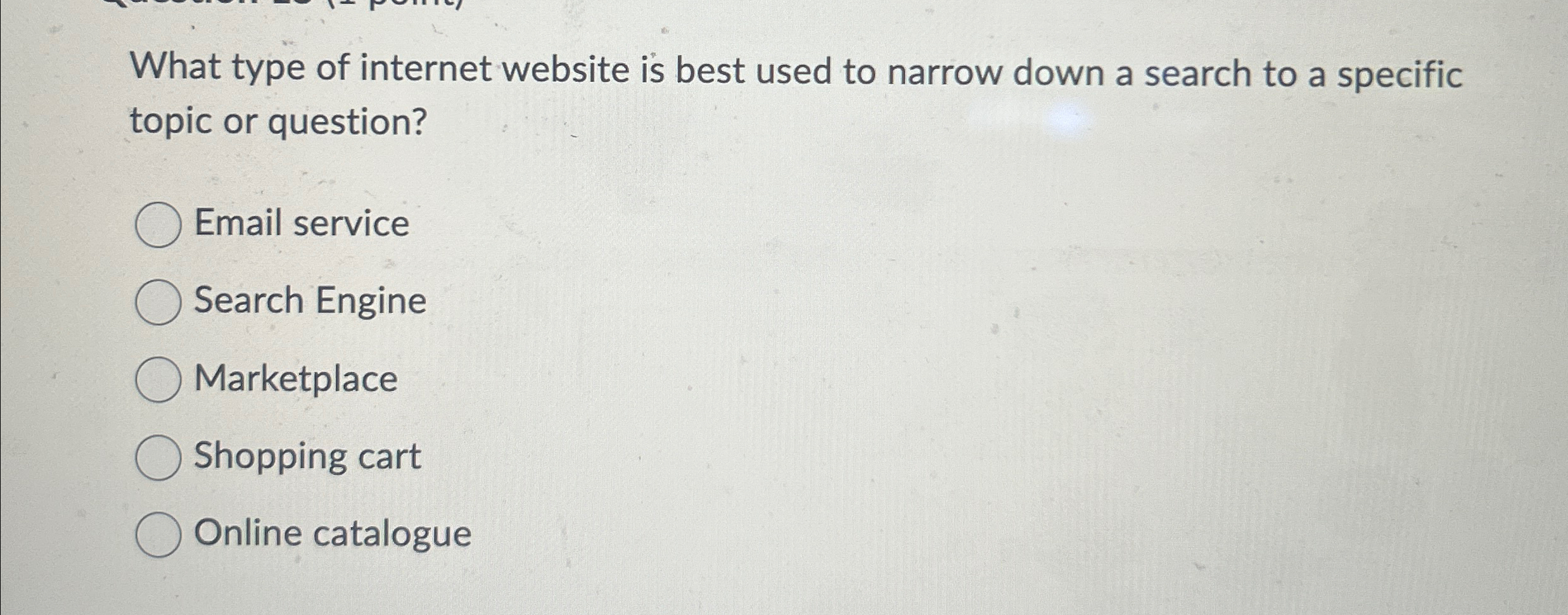 Solved What type of internet website is best used to narrow | Chegg.com
