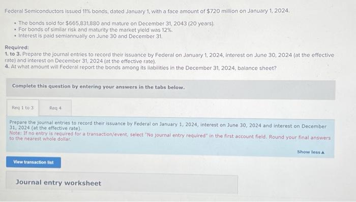Federal Semiconductors issued 11% bonds, dated | Chegg.com