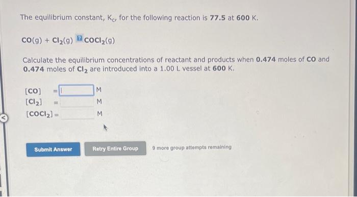 Solved The equilibrium constant, Kc, for the following | Chegg.com