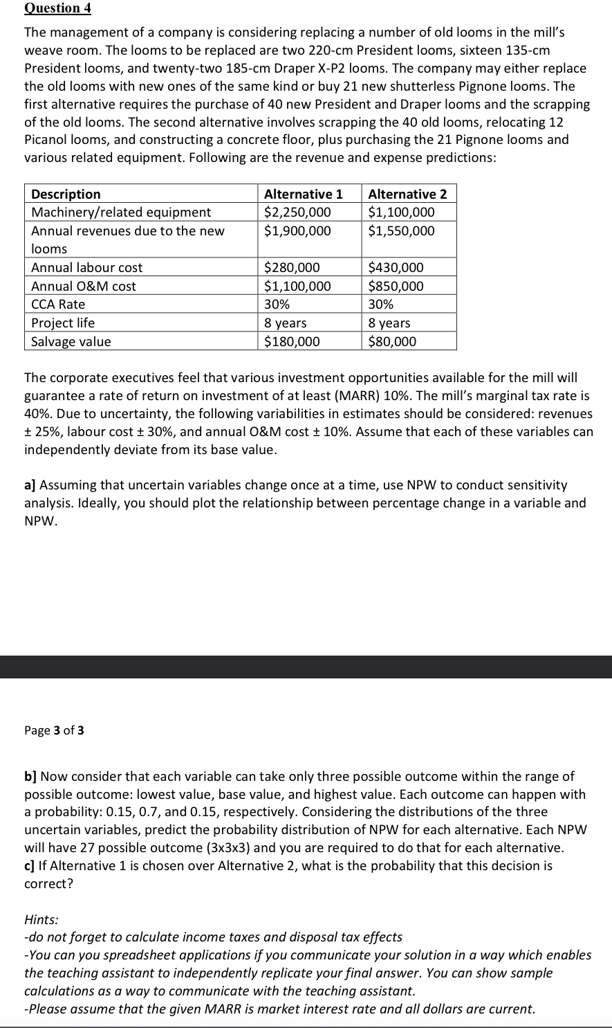 Solved Question 4The management of a company is considering | Chegg.com