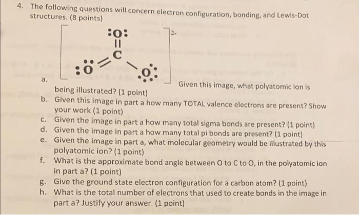 Solved 4. The following questions will concern electron | Chegg.com