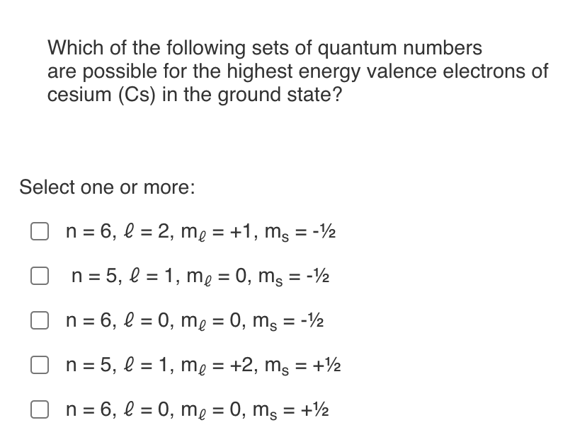 Solved Which of the following sets of quantum numbersare | Chegg.com