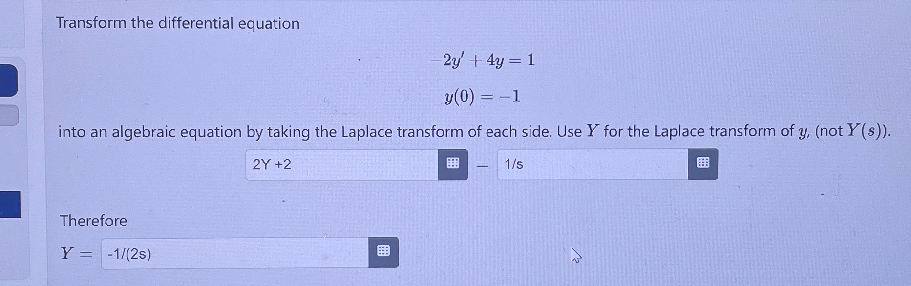 Solved Transform the differential | Chegg.com