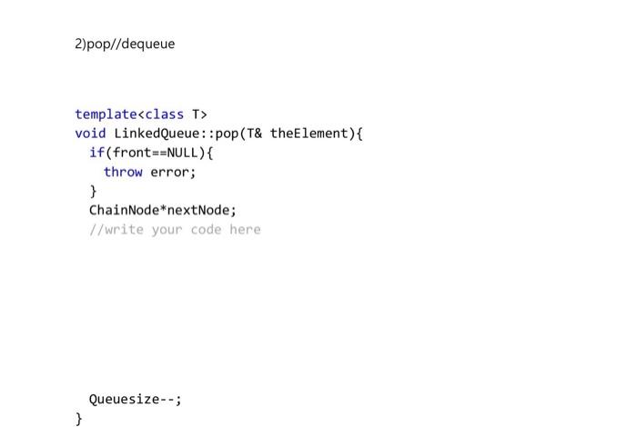 Solved 4linked Queue 1push Void Linkedqueue Pushtand