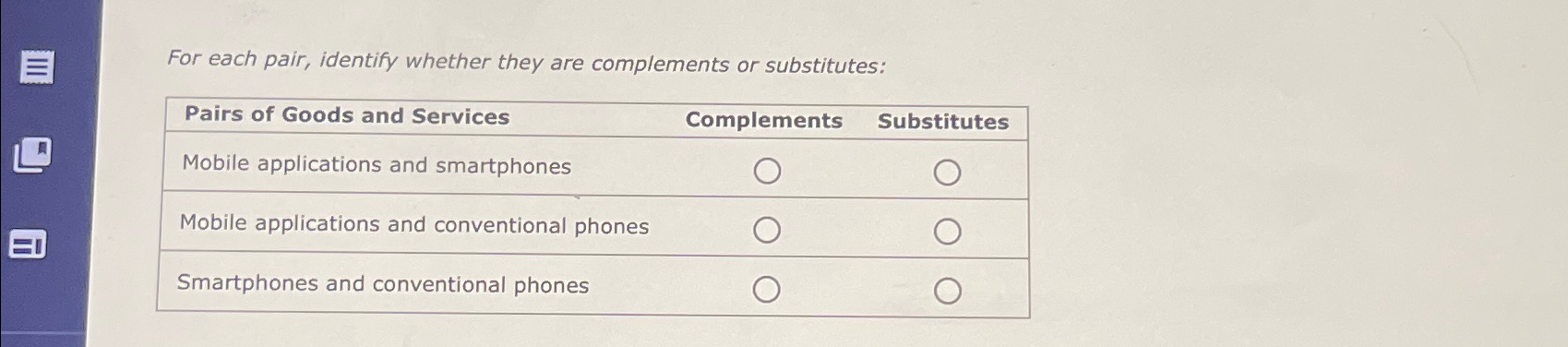 Solved For each pair, identify whether they are complements | Chegg.com