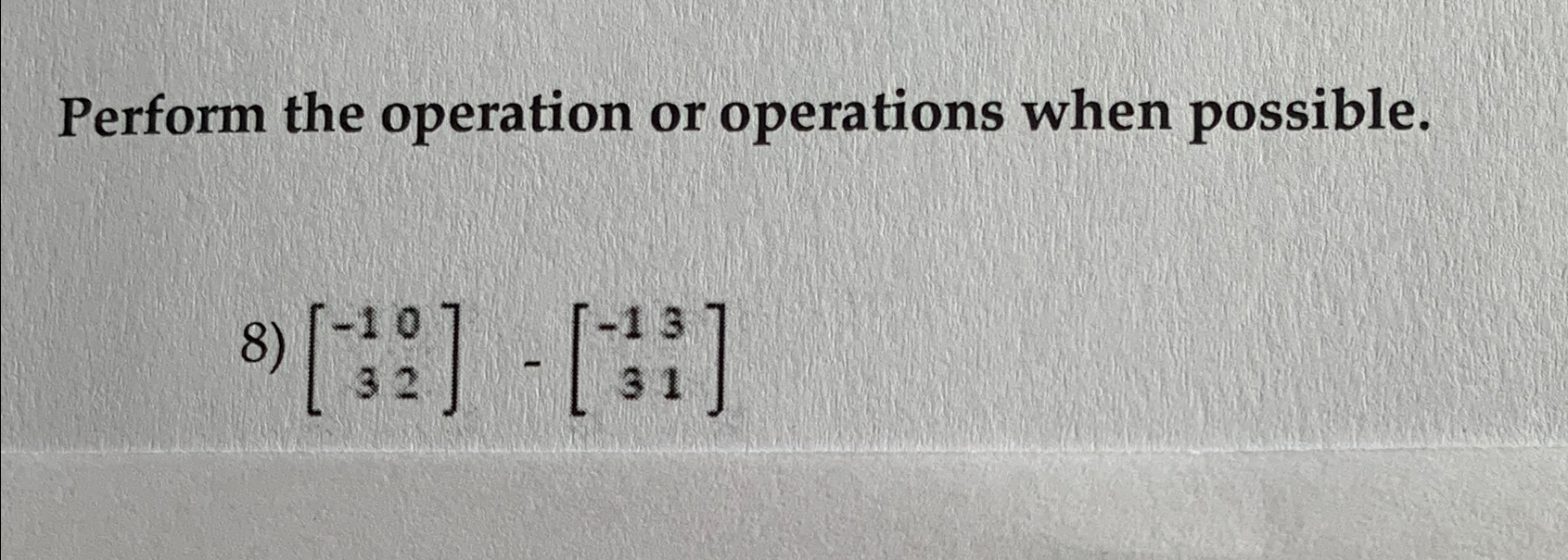 Solved Perform the operation or operations when | Chegg.com